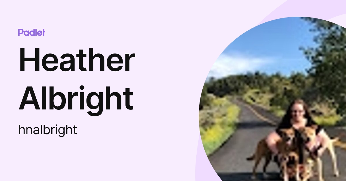 Heather Albright (hnalbright) profile | Padlet