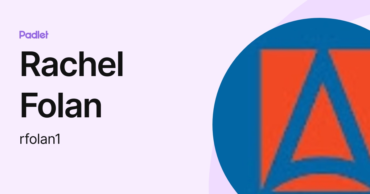 Rachel Folan (rfolan1) profile | Padlet