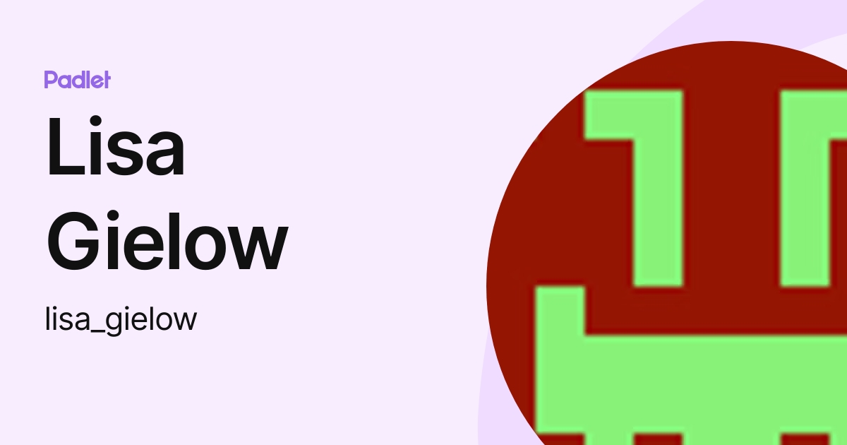 Lisa Gielow (lisa_gielow) profile | Padlet