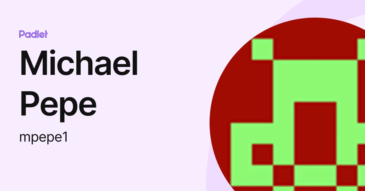 Michael Pepe (mpepe1) profile | Padlet