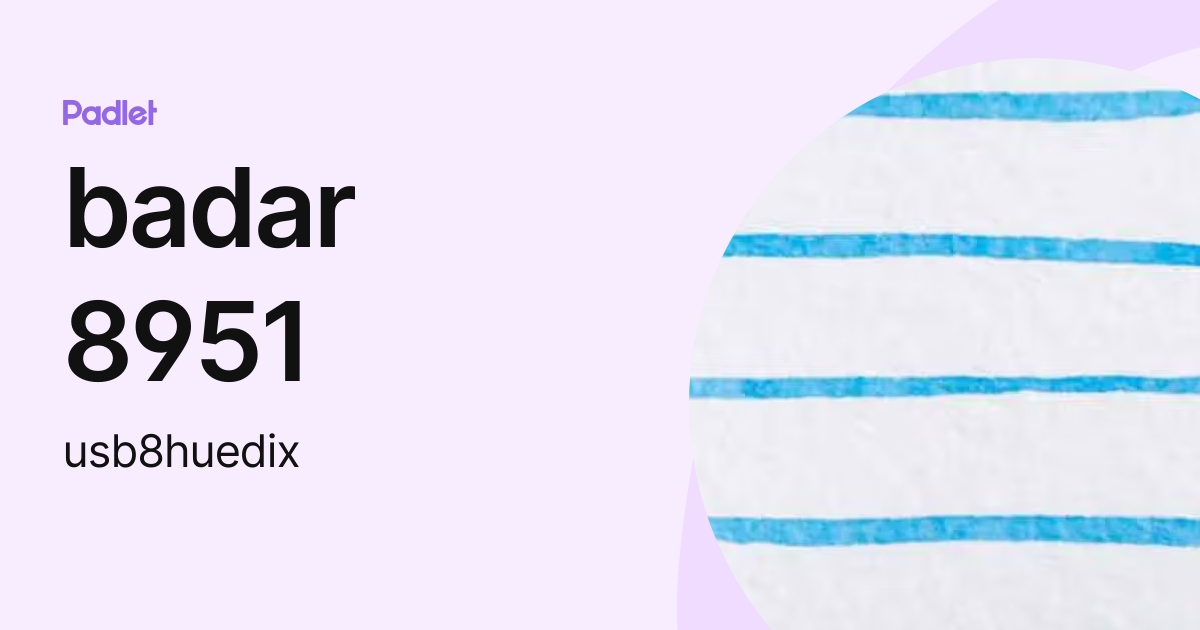 badar 8951 (usb8huedix) profile | Padlet