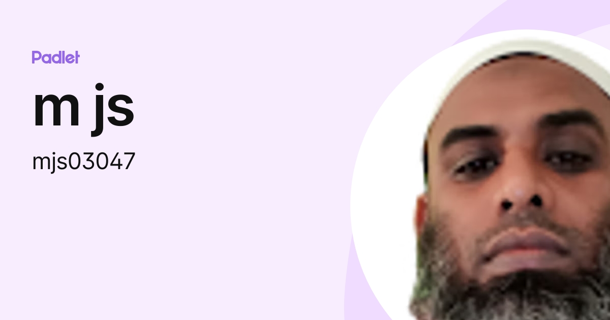 m js (mjs03047) profile | Padlet