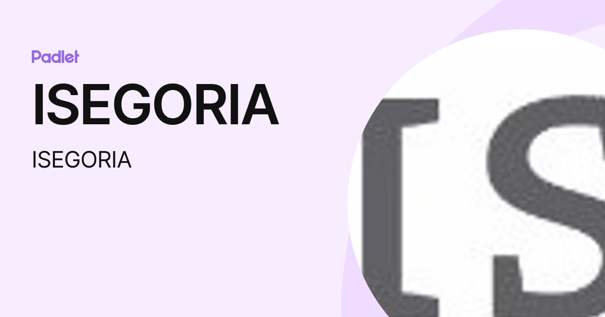 ISEGORIA (ISEGORIA) profile | Padlet