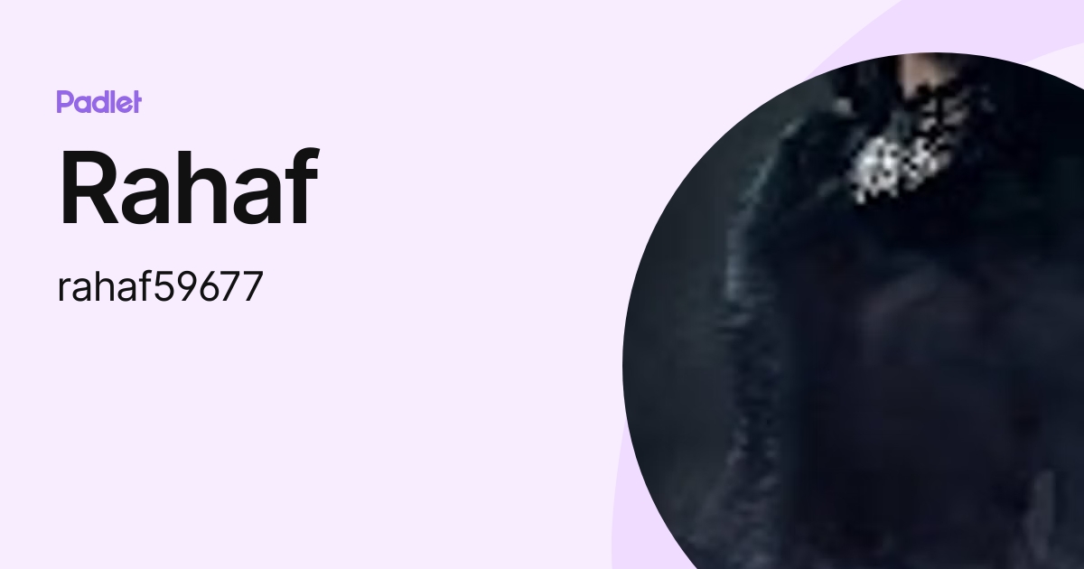 Rahaf (rahaf59677) profile | Padlet