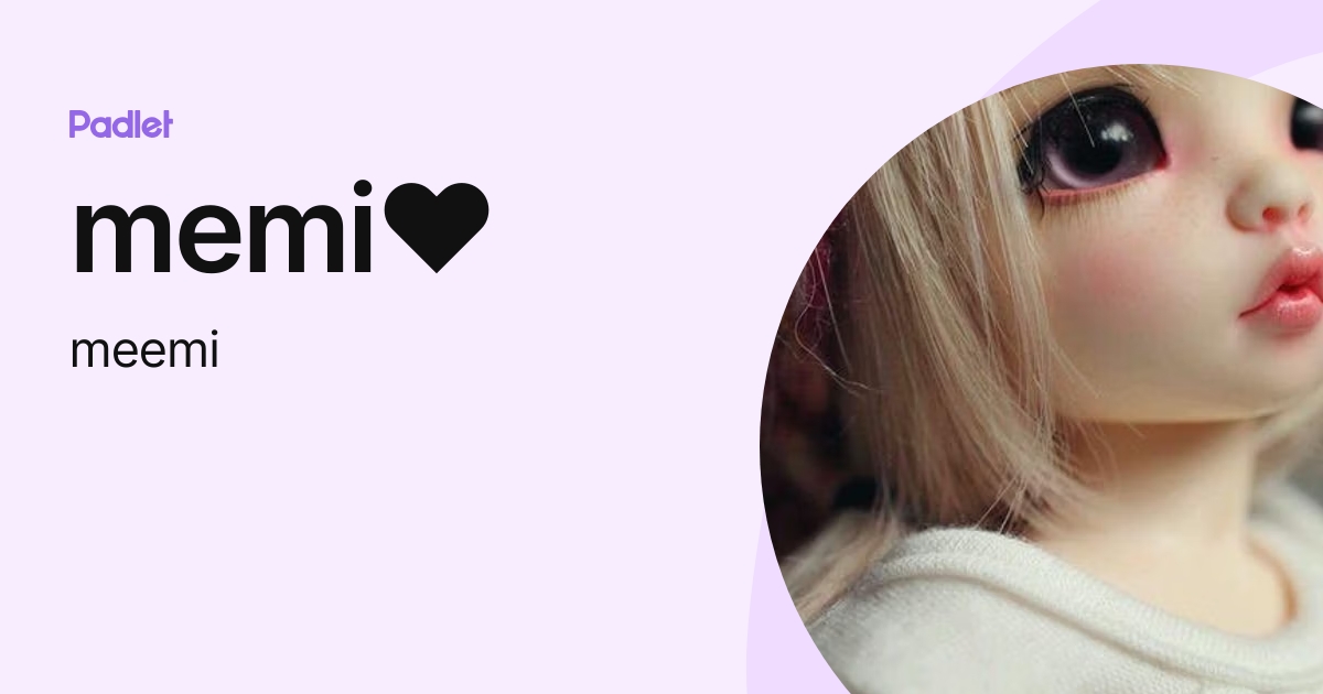memi ️ (meemi) profile | Padlet