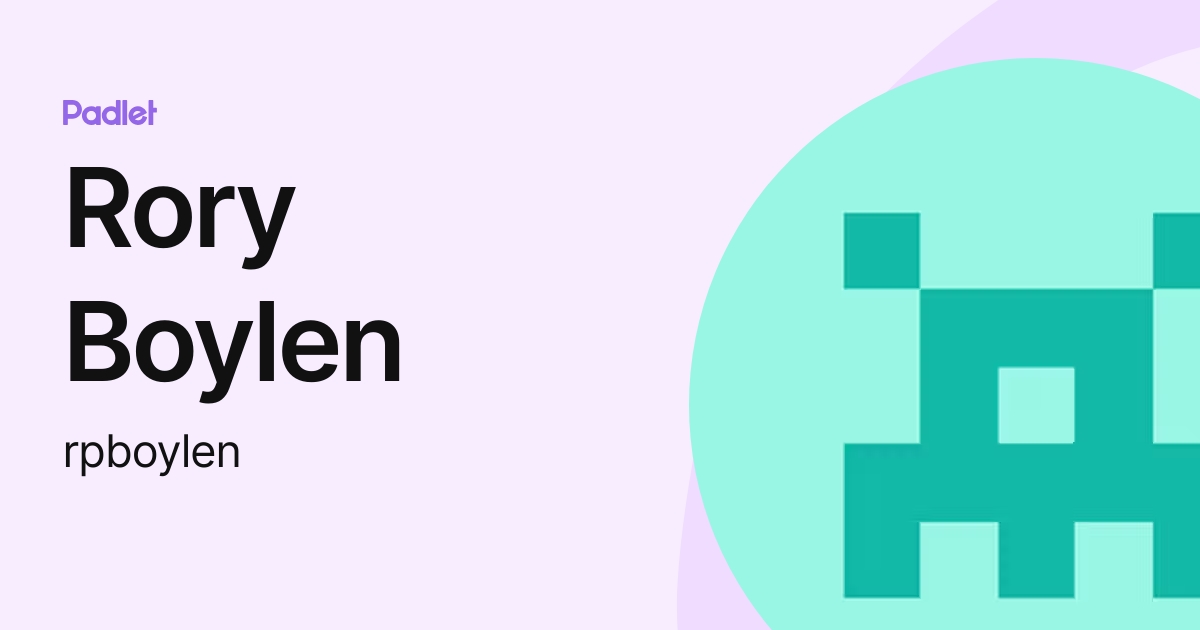 Rory Boylen (rpboylen) profile | Padlet