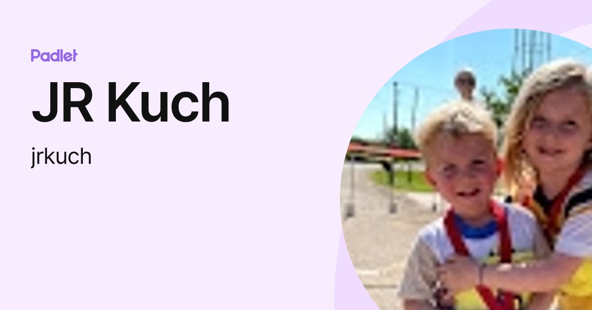 JR Kuch (jrkuch) profile | Padlet