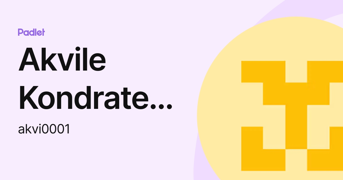 Akvile Kondratenko (akvi0001) profile | Padlet