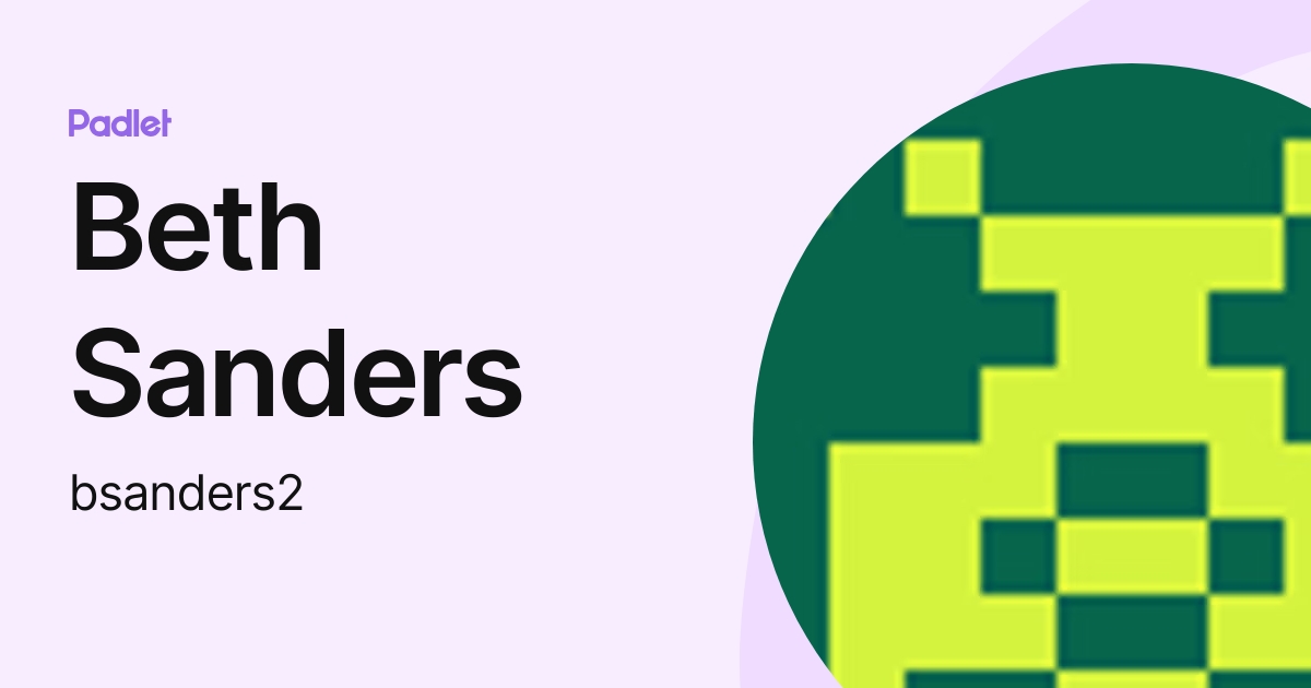 Beth Sanders (bsanders2) profile | Padlet