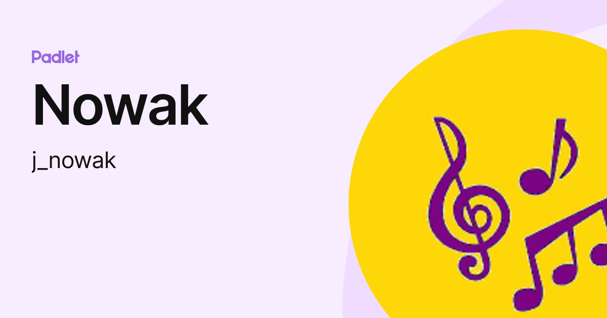 Nowak (j_nowak) profile | Padlet