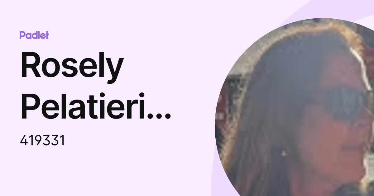 Rosely Pelatieri Cerqueira (419331) profile | Padlet