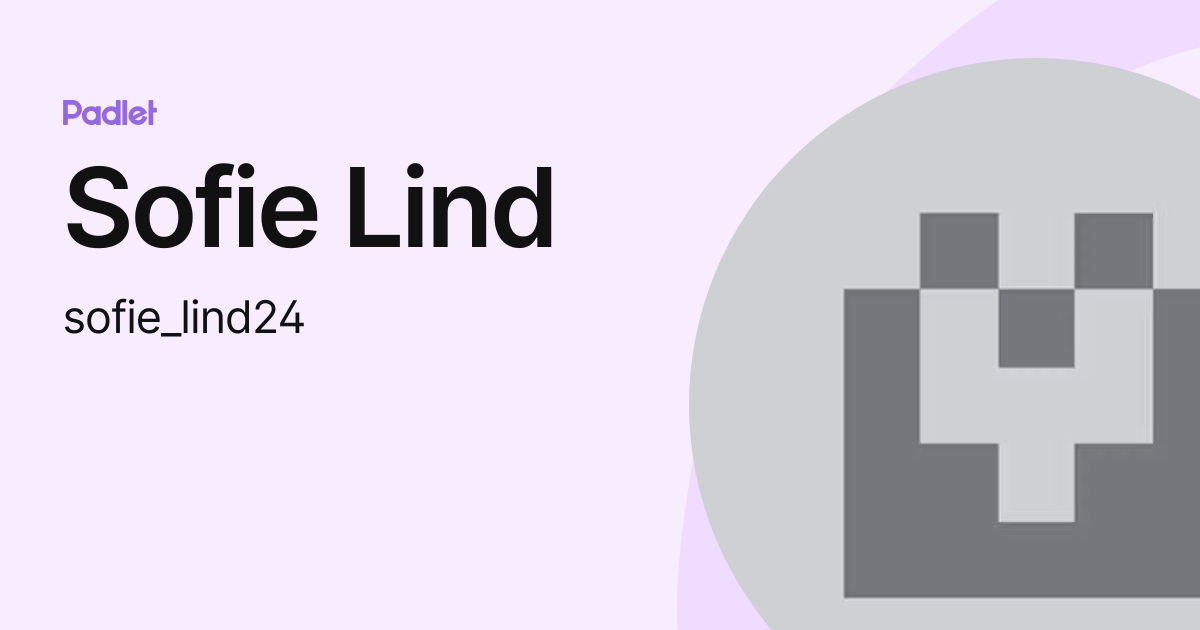 Sofie Lind (sofie_lind24) profile | Padlet