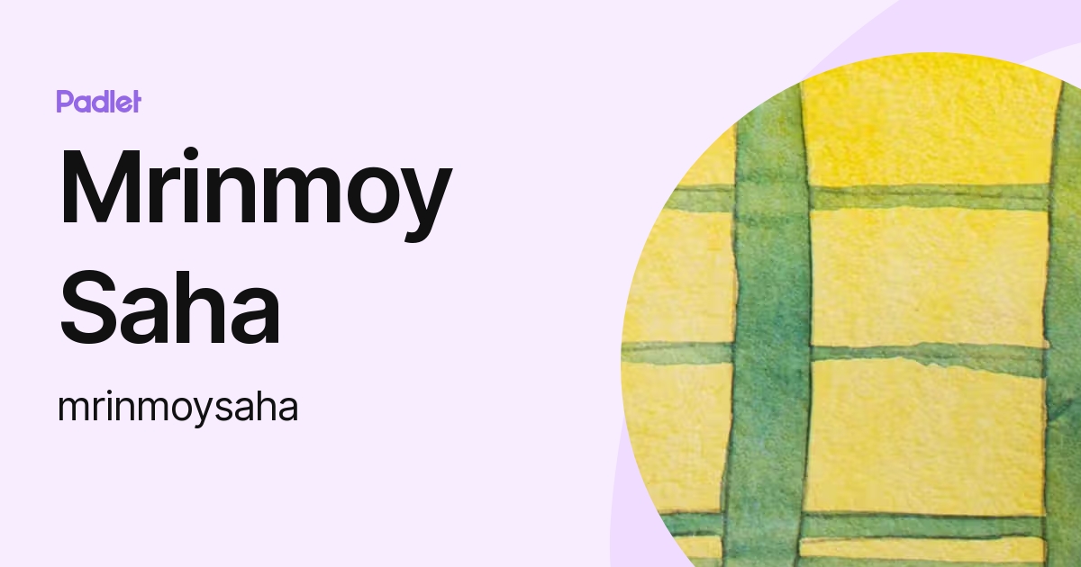 Mrinmoy Saha (mrinmoysaha) profile | Padlet