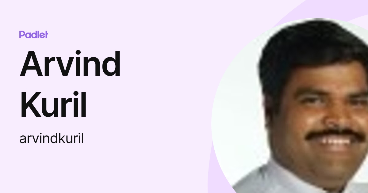 Arvind Kuril (arvindkuril) profile | Padlet