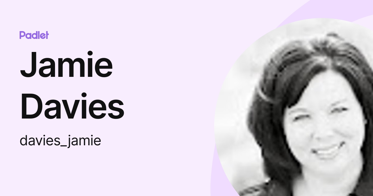 Jamie Davies (davies_jamie) profile | Padlet