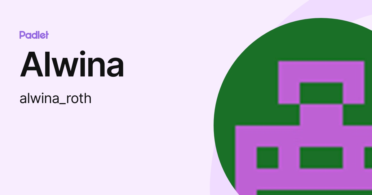 Alwina (alwina_roth) profile | Padlet