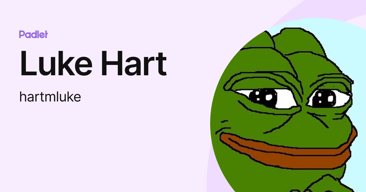 Luke Hart (hartmluke) profile | Padlet