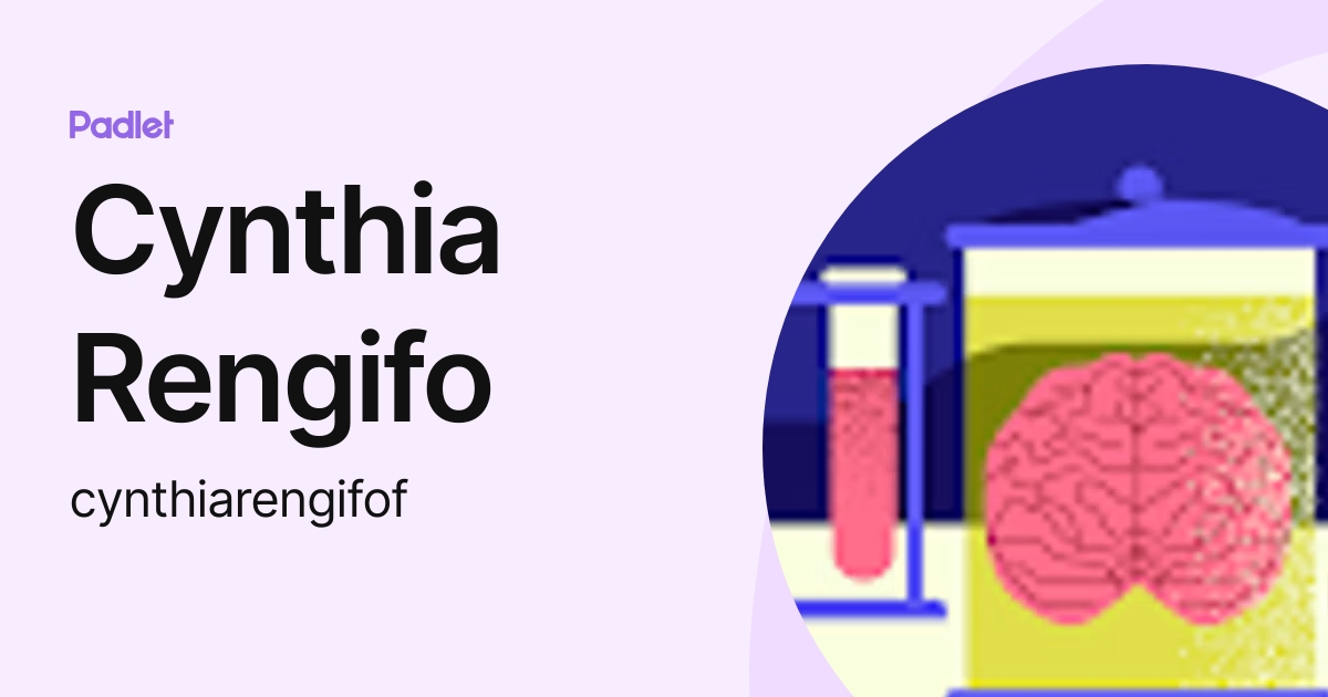 Cynthia Rengifo (cynthiarengifof) profile | Padlet