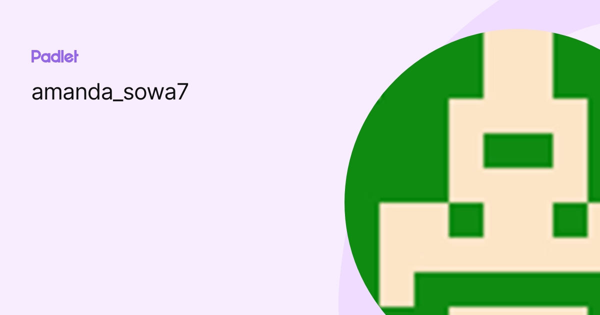 amanda_sowa7 profile | Padlet