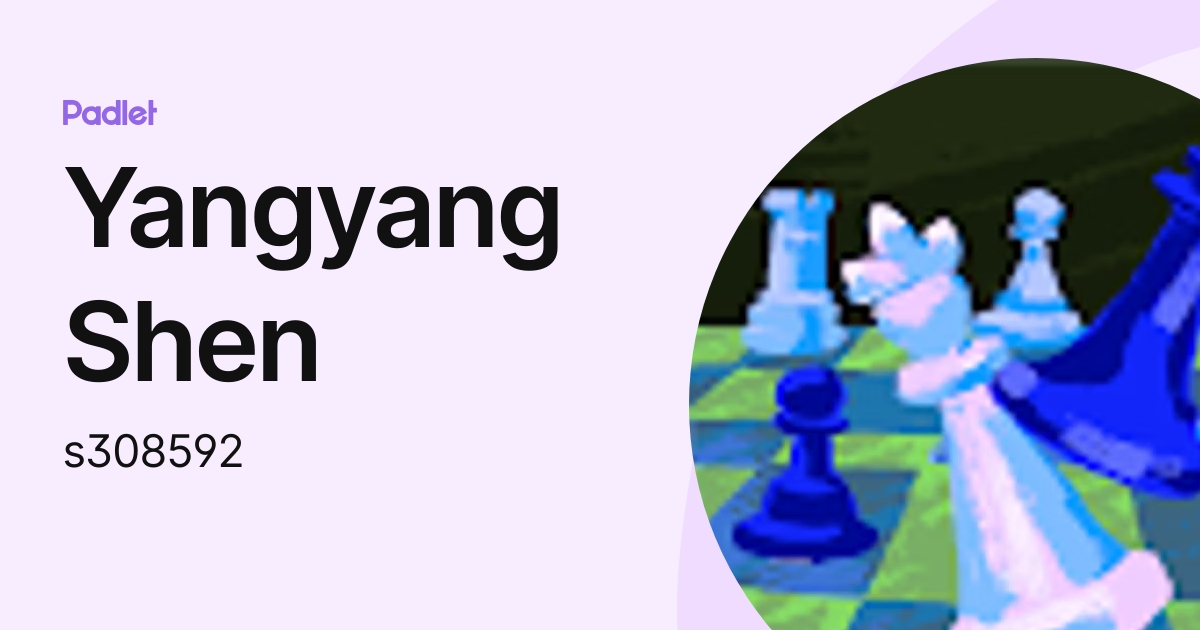 Yangyang Shen (s308592) profile | Padlet
