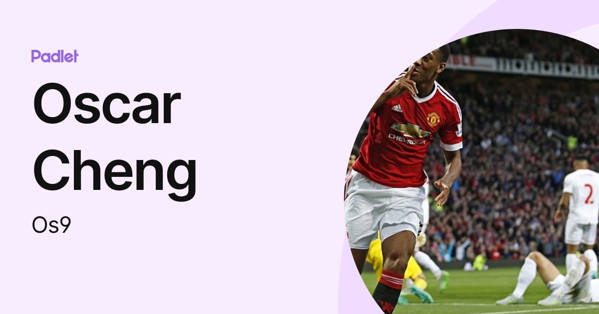 Oscar Cheng (Os9) profile | Padlet