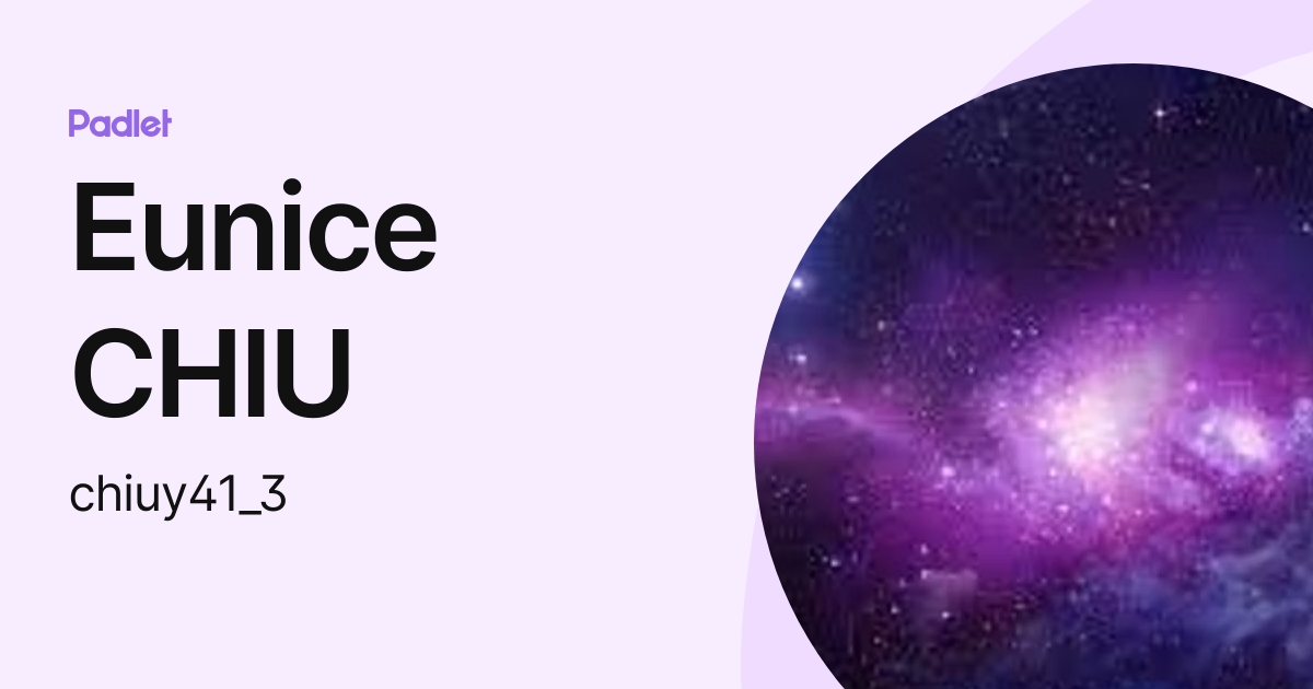 Eunice CHIU (chiuy41_3) profile | Padlet