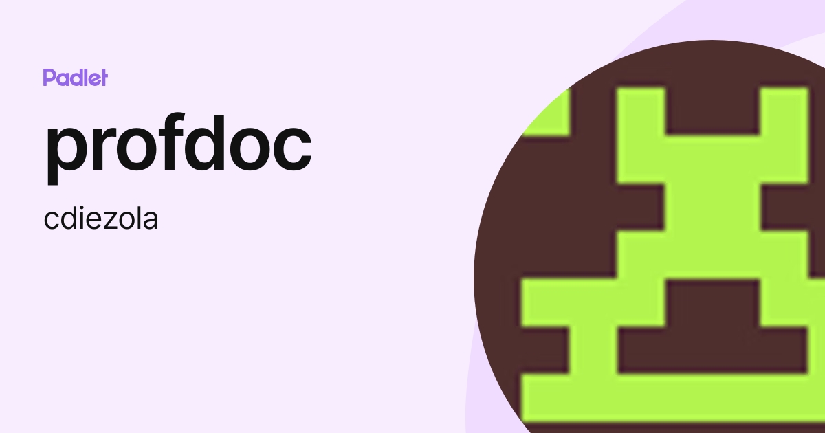 profdoc (cdiezola) profile | Padlet