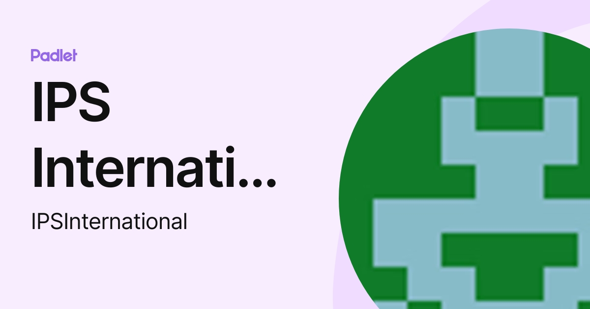 IPS International (IPSInternational) profile | Padlet