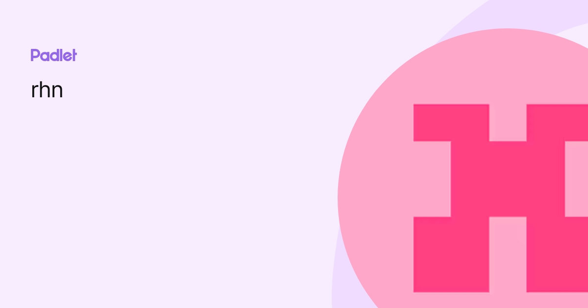 rhn profile | Padlet