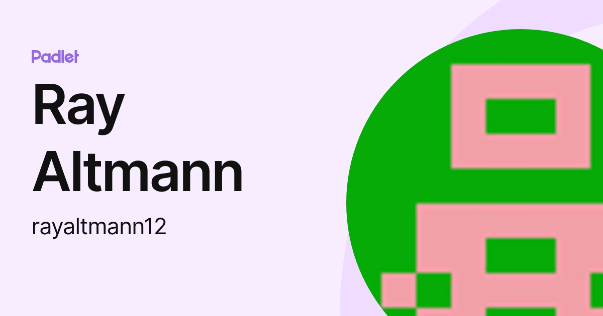 Ray Altmann (rayaltmann12) profile | Padlet