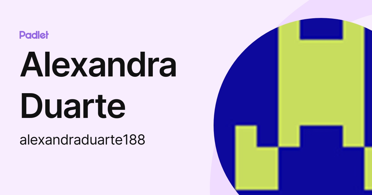 Alexandra Duarte (alexandraduarte188) profile | Padlet