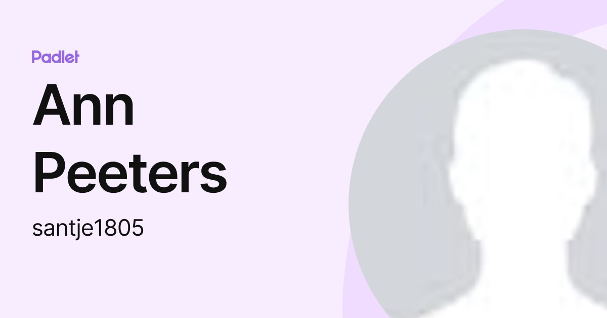 Ann Peeters (santje1805) profile | Padlet