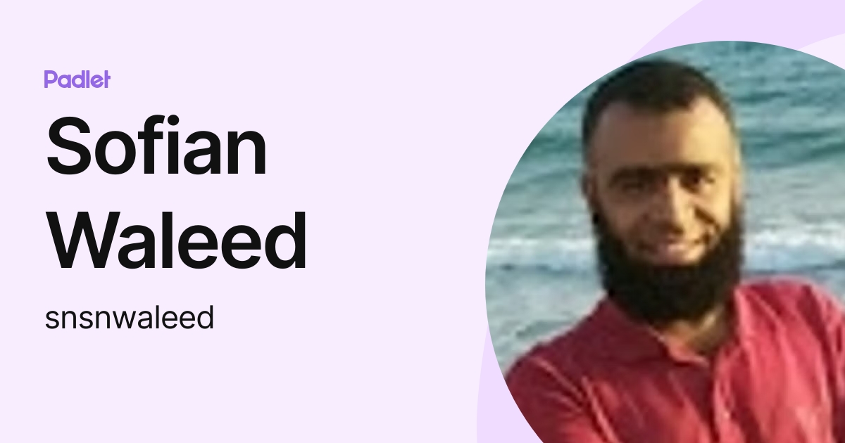 Sofian Waleed (snsnwaleed) profile | Padlet