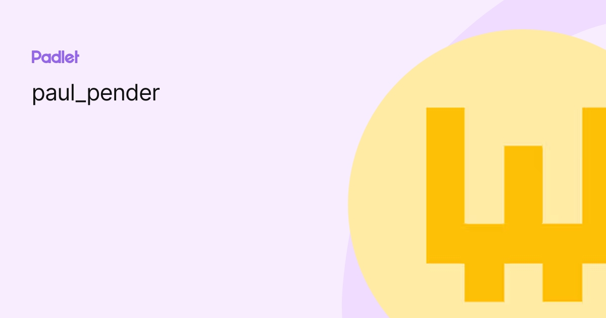 paul_pender profile | Padlet