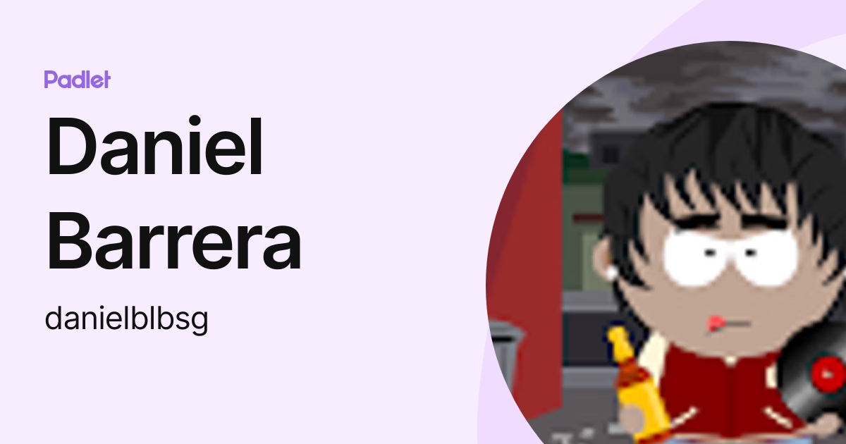Daniel Barrera (danielblbsg) profile | Padlet
