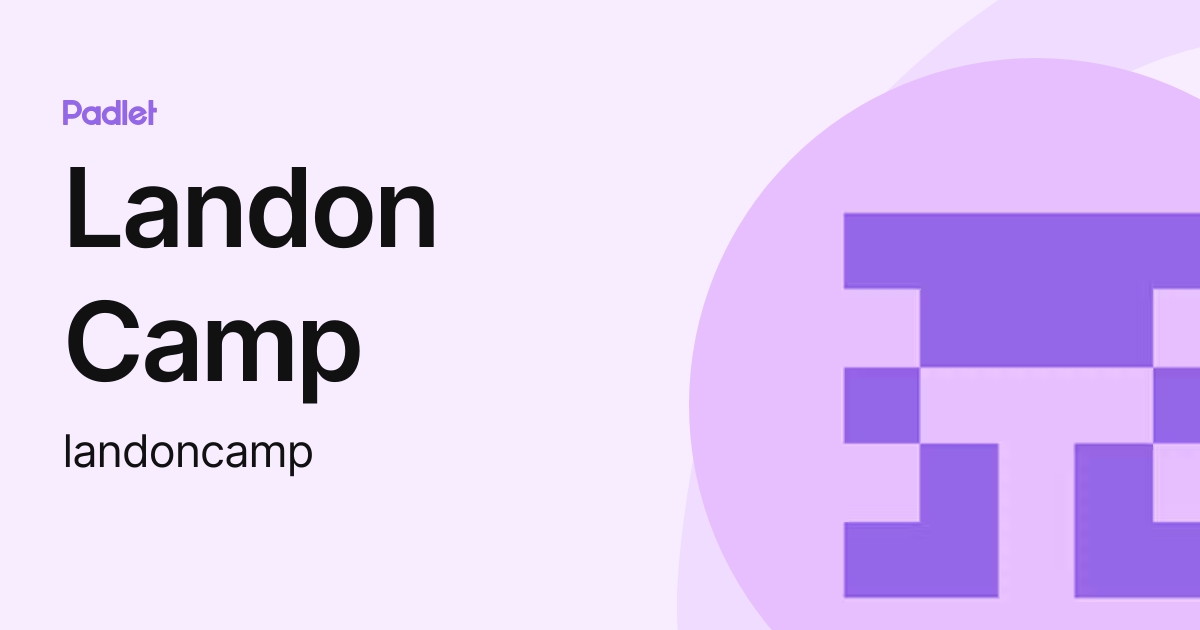 Landon Camp (landoncamp) profile | Padlet