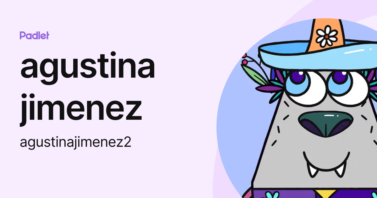 agustina jimenez (agustinajimenez2) profile | Padlet