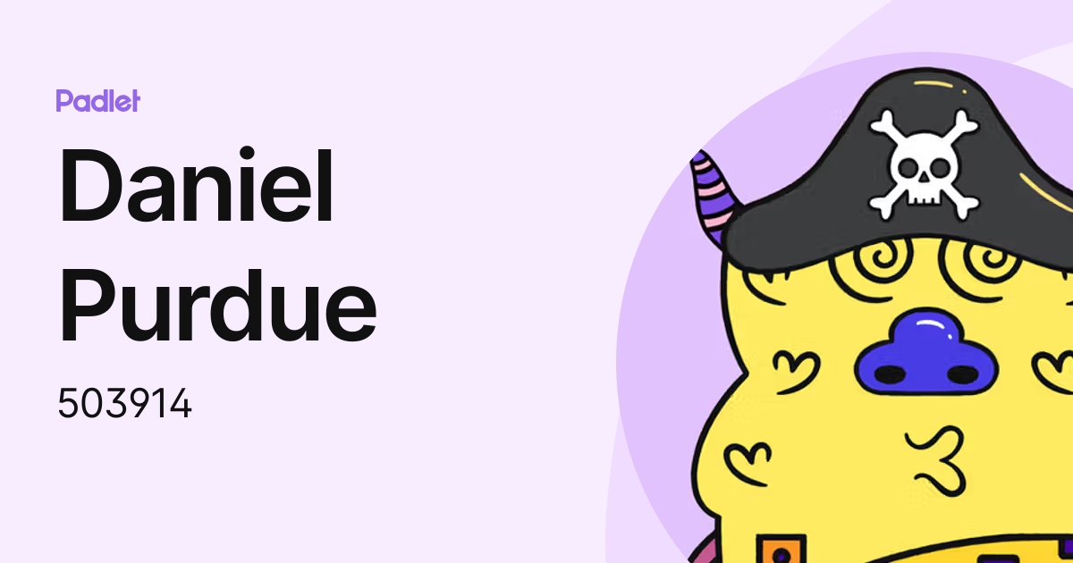 Daniel Purdue (503914) profile | Padlet