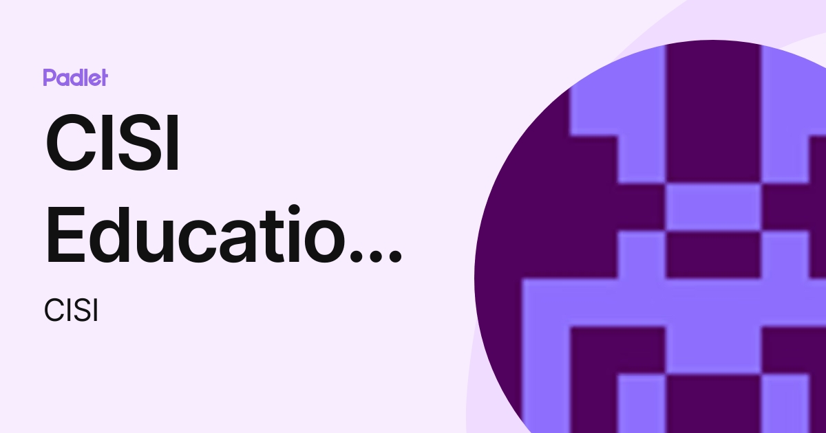 CISI Education Development (CISI) profile | Padlet