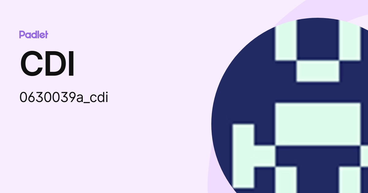 CDI (0630039a_cdi) profile | Padlet