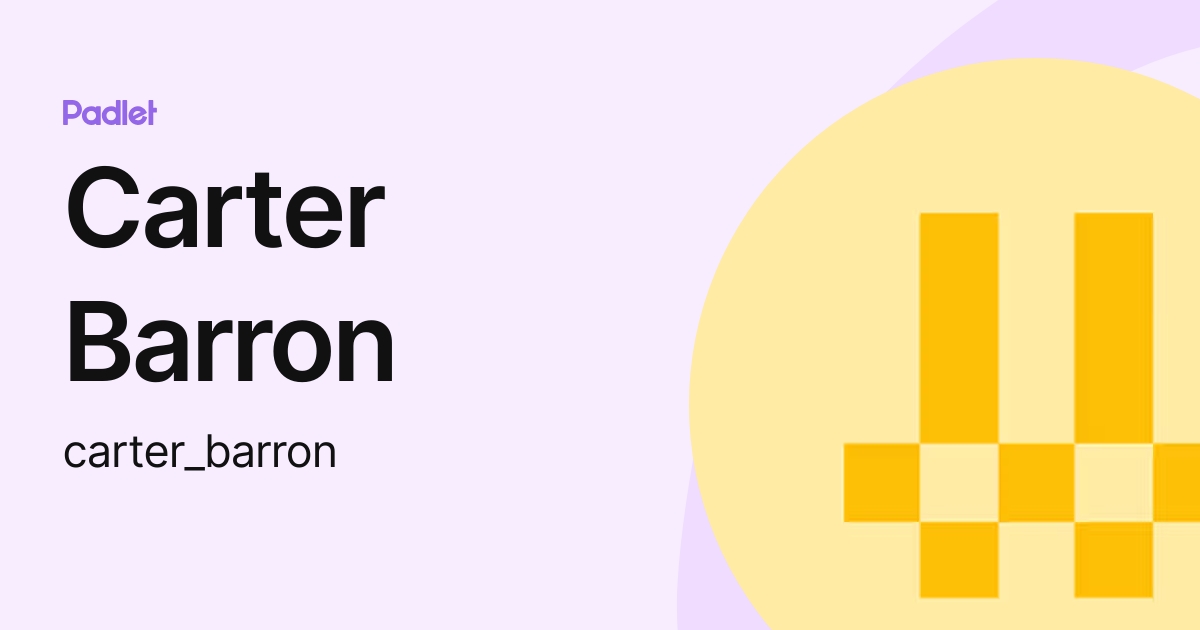 Carter Barron (carter_barron) profile | Padlet