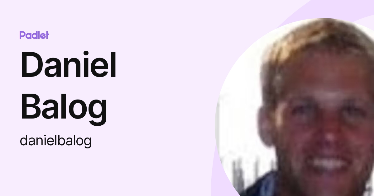 Daniel Balog (danielbalog) profile | Padlet