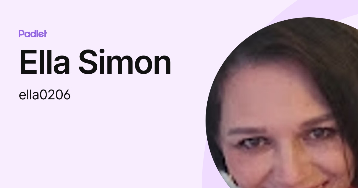 Ella Simon (ella0206) profile | Padlet