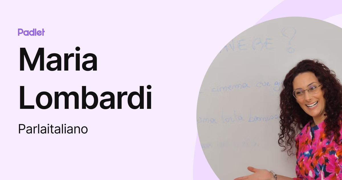 Maria Lombardi (Parlaitaliano) profile | Padlet