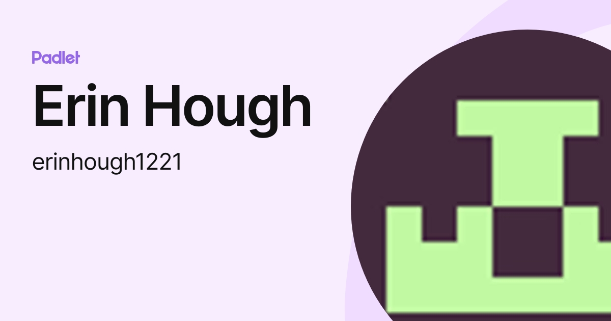 Erin Hough (erinhough1221) profile | Padlet