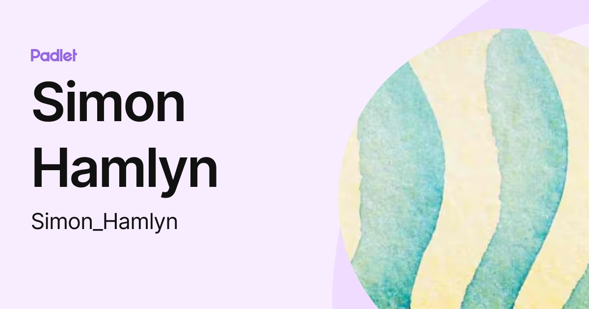 Simon Hamlyn (Simon_Hamlyn) profile | Padlet