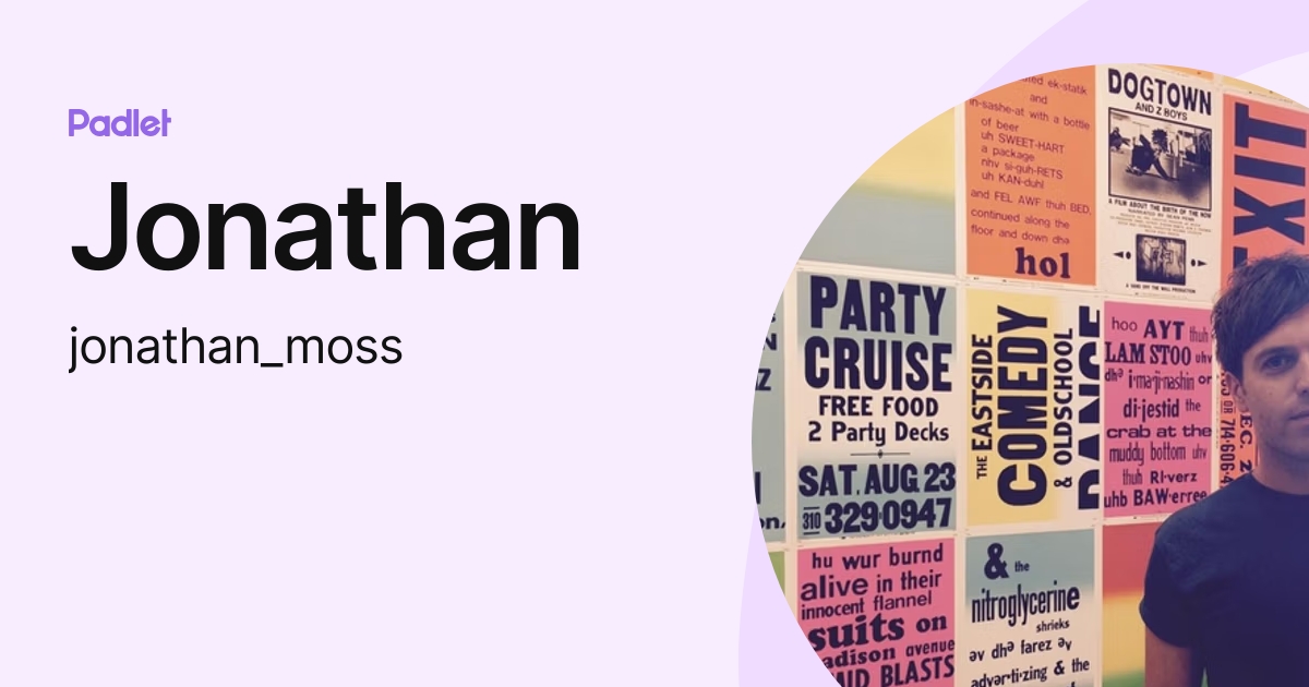 Jonathan (jonathan_moss) profile | Padlet