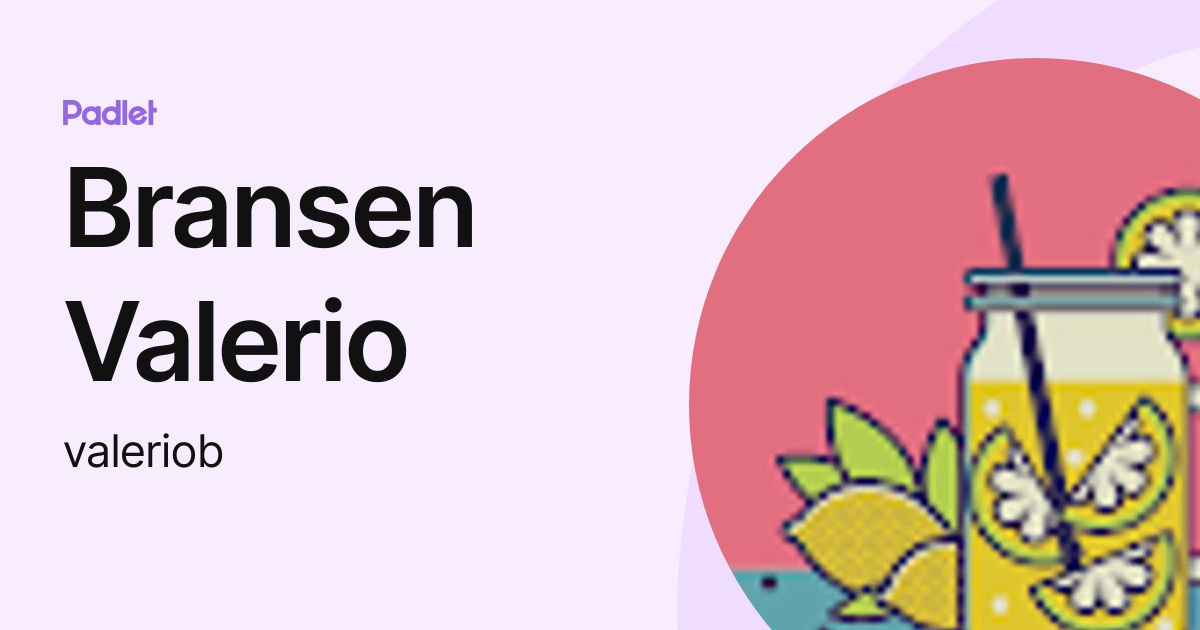 Bransen Valerio (valeriob) profile | Padlet