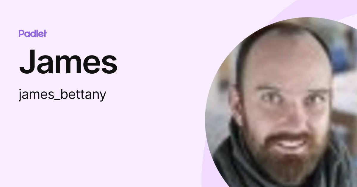 James James Bettany Profile Padlet