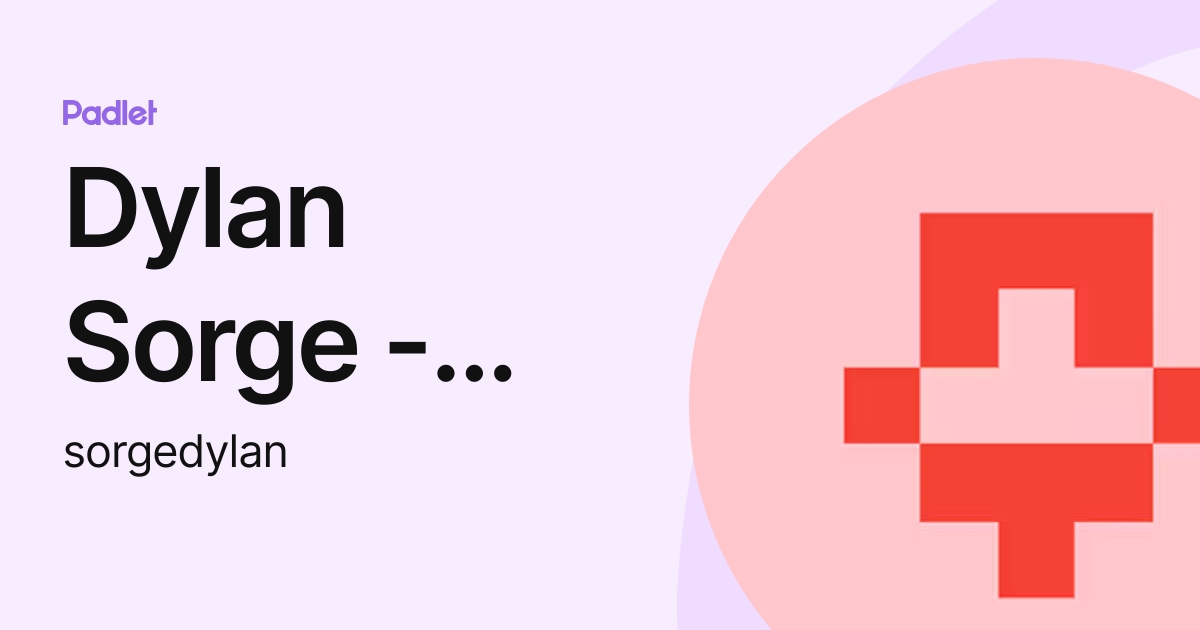 Dylan Sorge - LTHS - grade 9 (sorgedylan) profile | Padlet